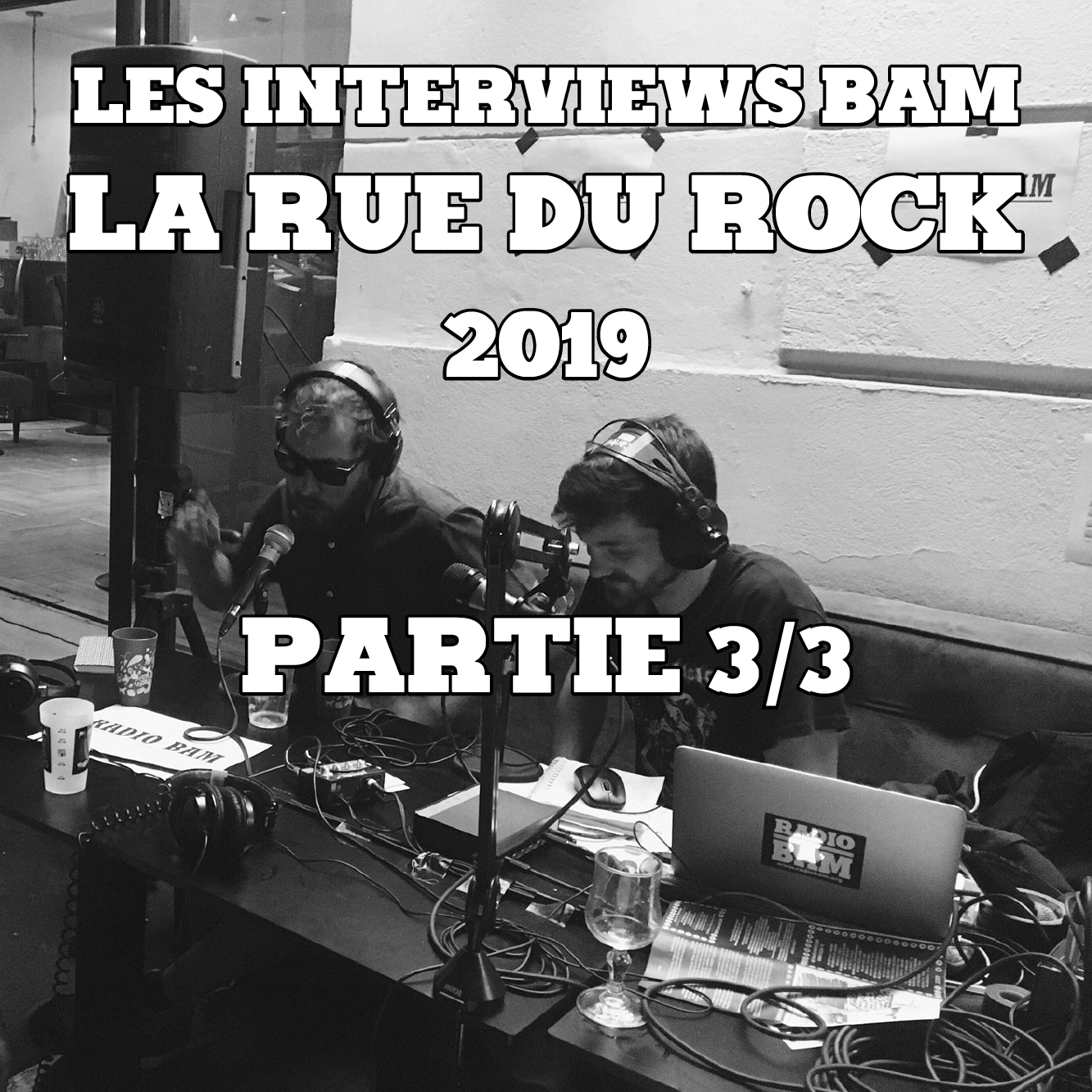 Les Interviews BAM : La Rue du Rock 2019 – Partie 3/3 ⋆ RADIO BAM RADIO BAM